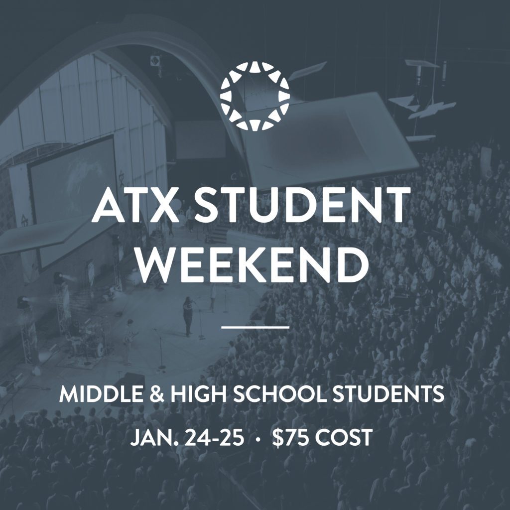ATX Student Weekend - Providence Church - Providence Church