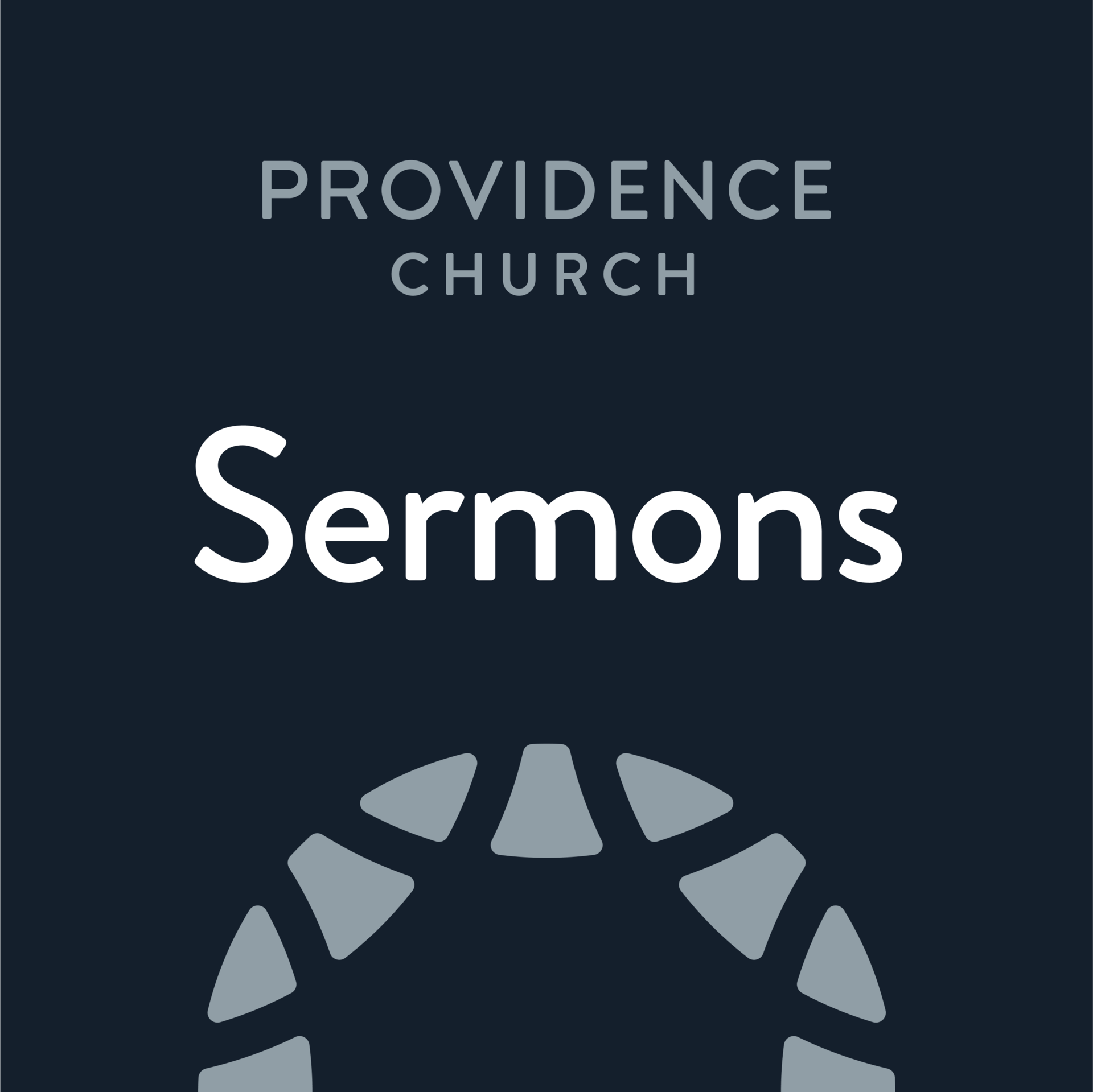 Podcasts - Providence Church